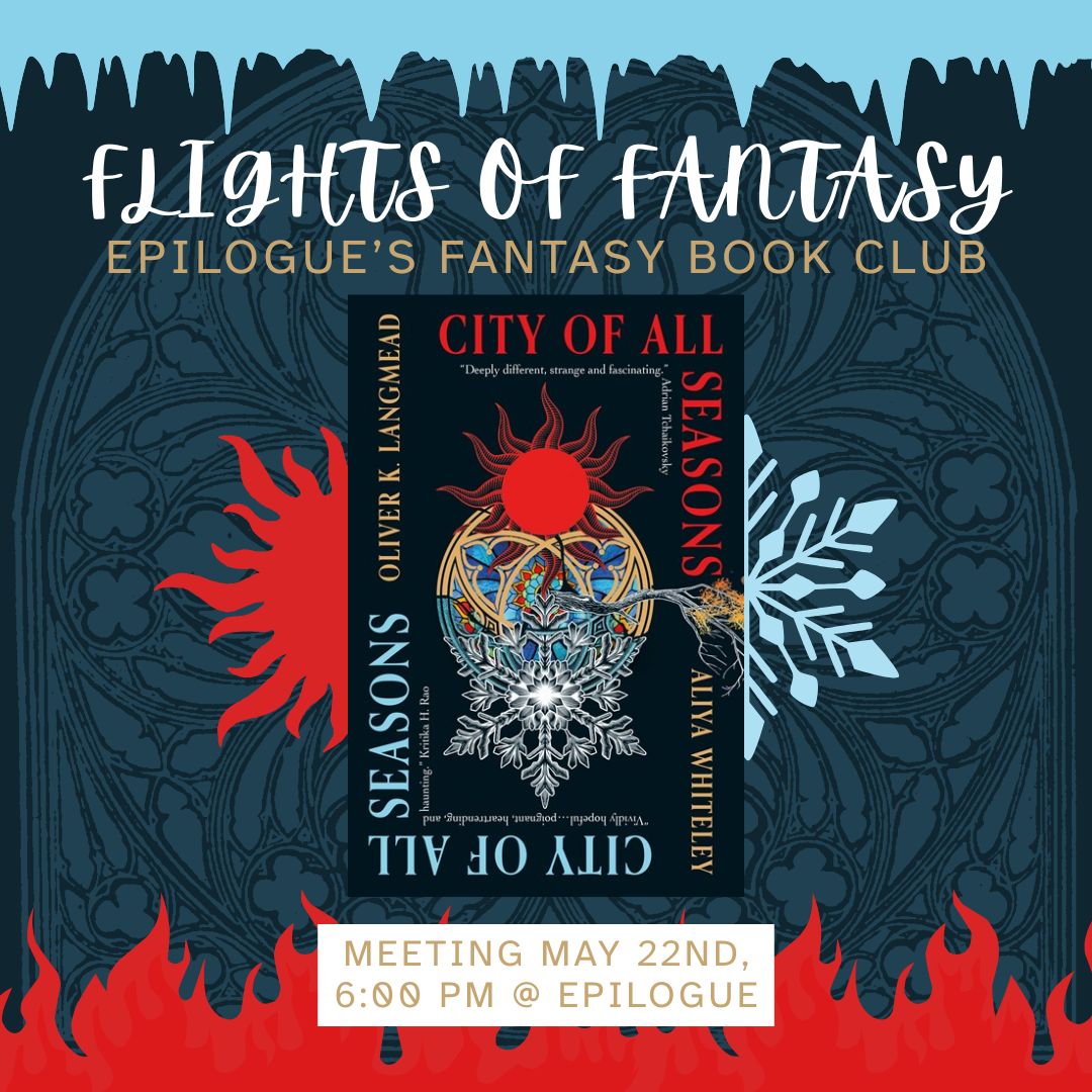 Flights of Fantasy May 2025: The City of All Seasons by Oliver K ...